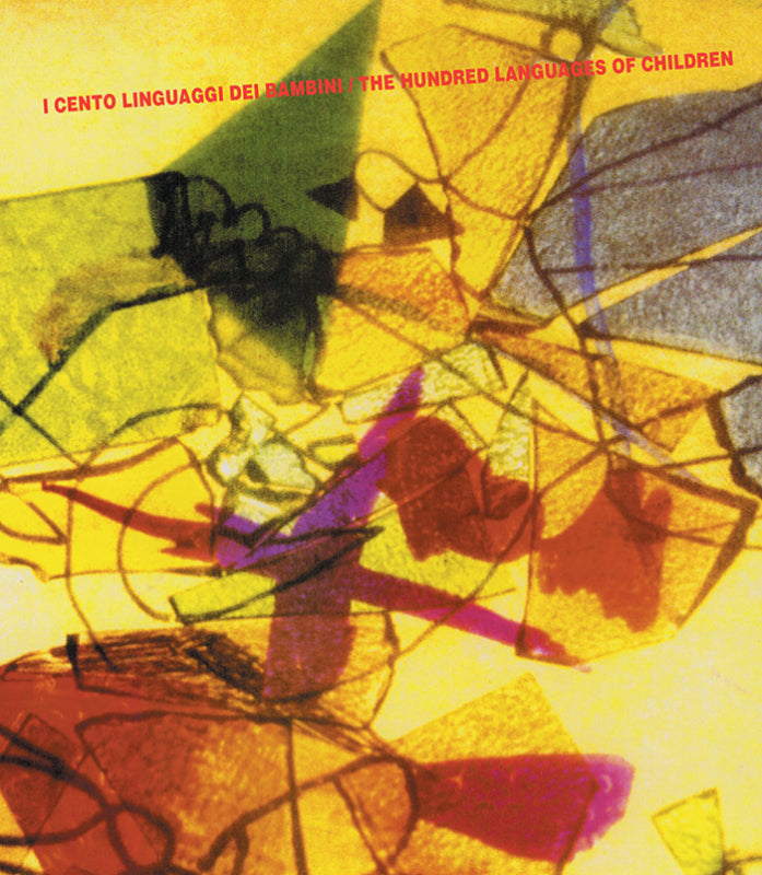 The Hundred Languages of Children – Reggio Emilia in Asia for Children